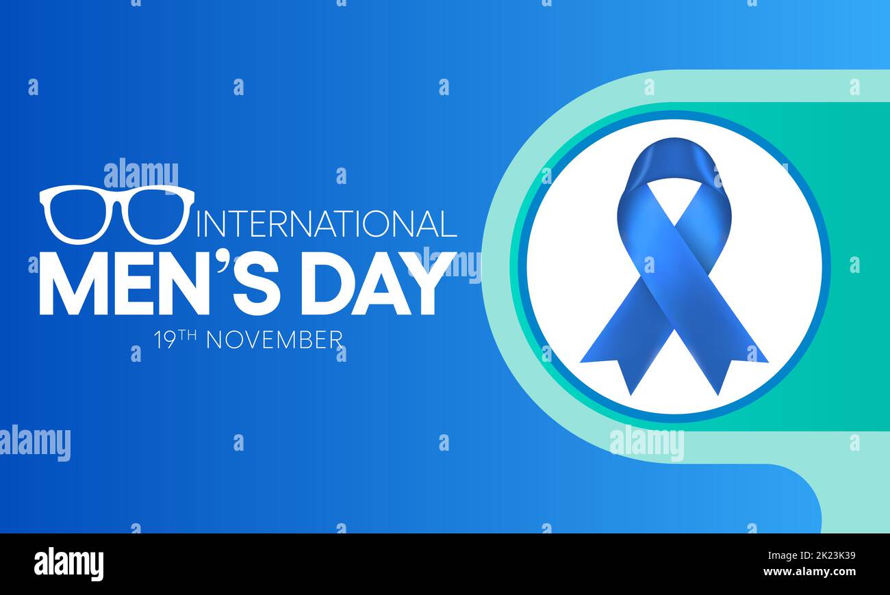 International Men's day (IMD) is observed every year on November 19 ...