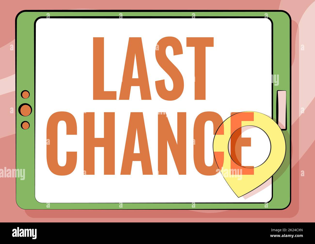 Handwriting text Last Chance, Word Written on a final opportunity given ...