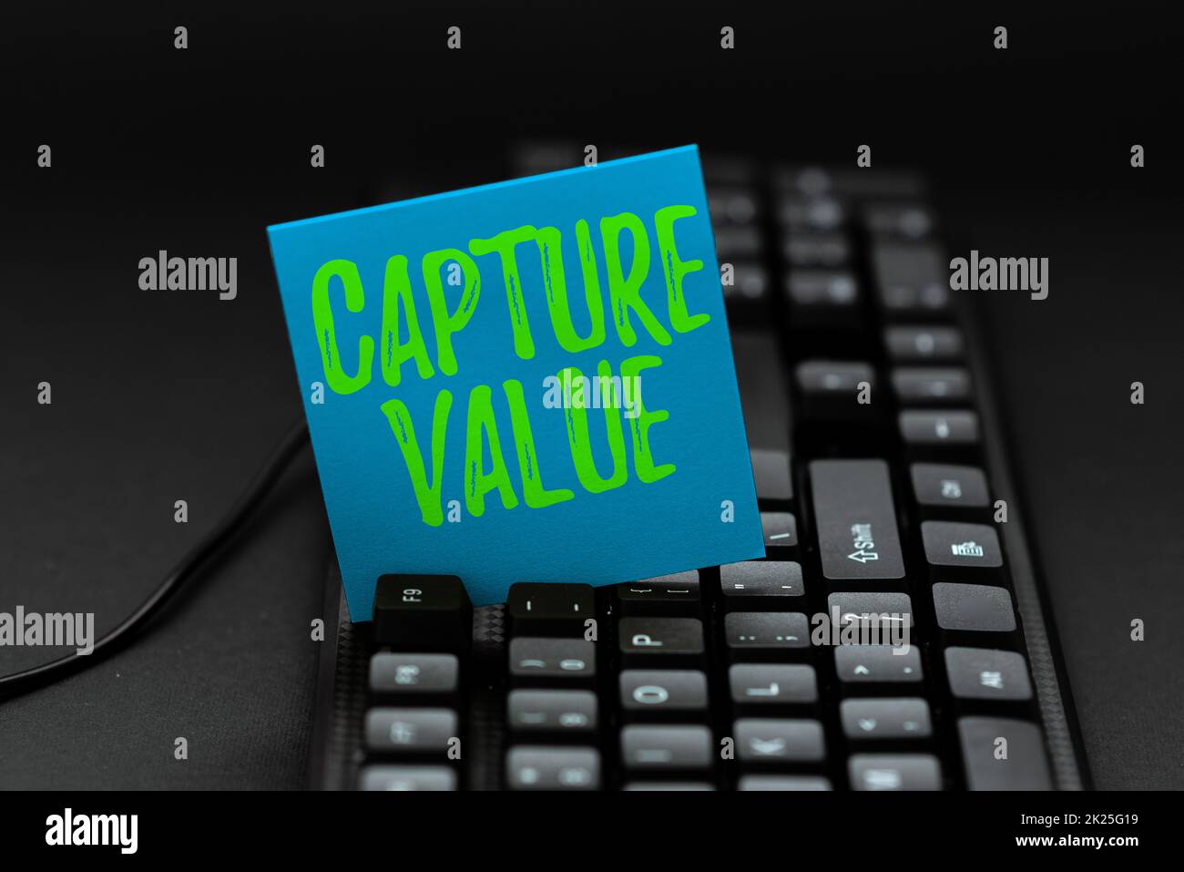 Sign displaying Capture Value. Business showcase Customer Relationship ...