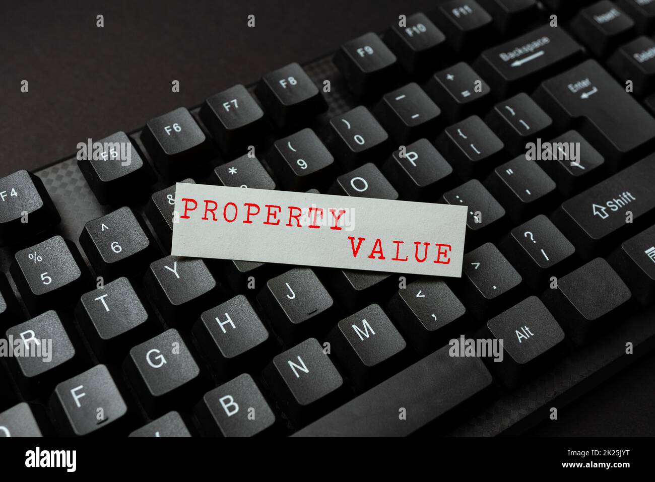 Text showing inspiration Property Value. Business idea Worth of a land ... Text showing inspiration Property Value. Business idea Worth of a land ...