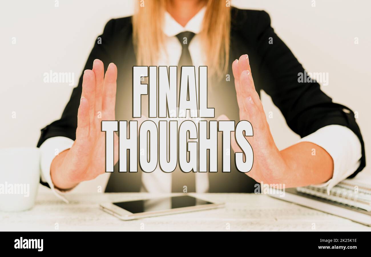 Text caption presenting Final Thoughts. Business concept Conclusion ... Text caption presenting Final Thoughts. Business concept Conclusion ...