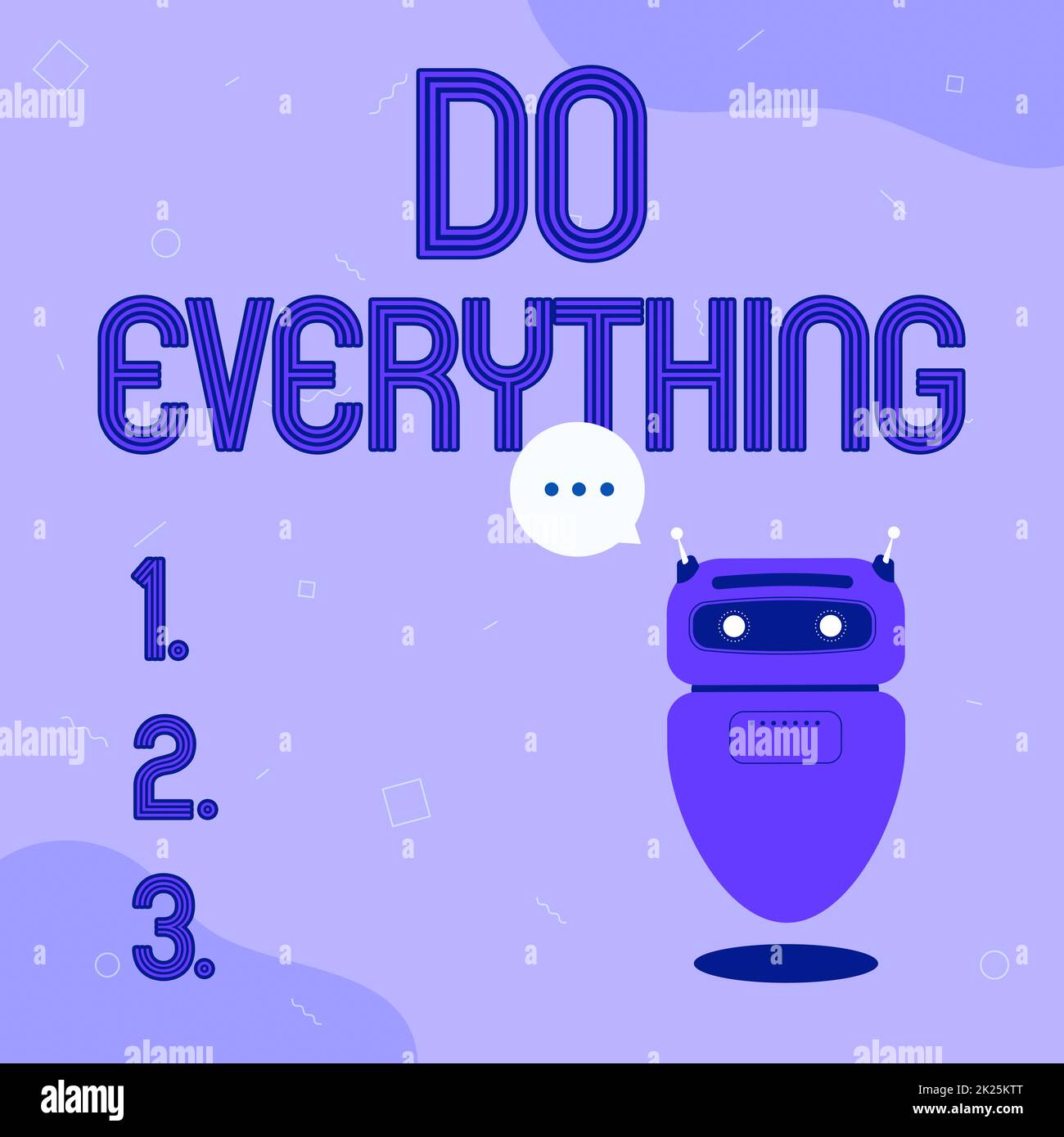 Inspiration showing sign Do Everything. Business showcase Jack of All ...
