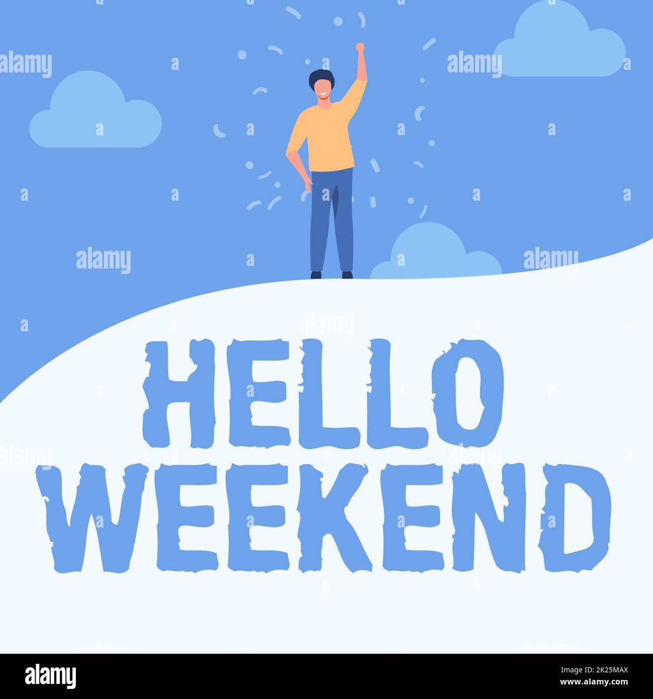 Sign displaying Hello Weekend. Business showcase Getaway Adventure ...