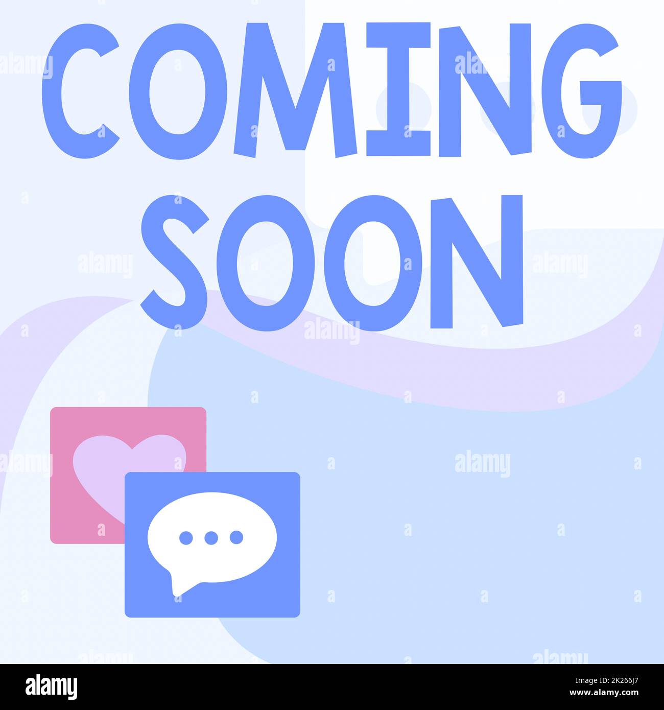 Sign displaying Coming Soon. Word for an event that is bound to happen ...