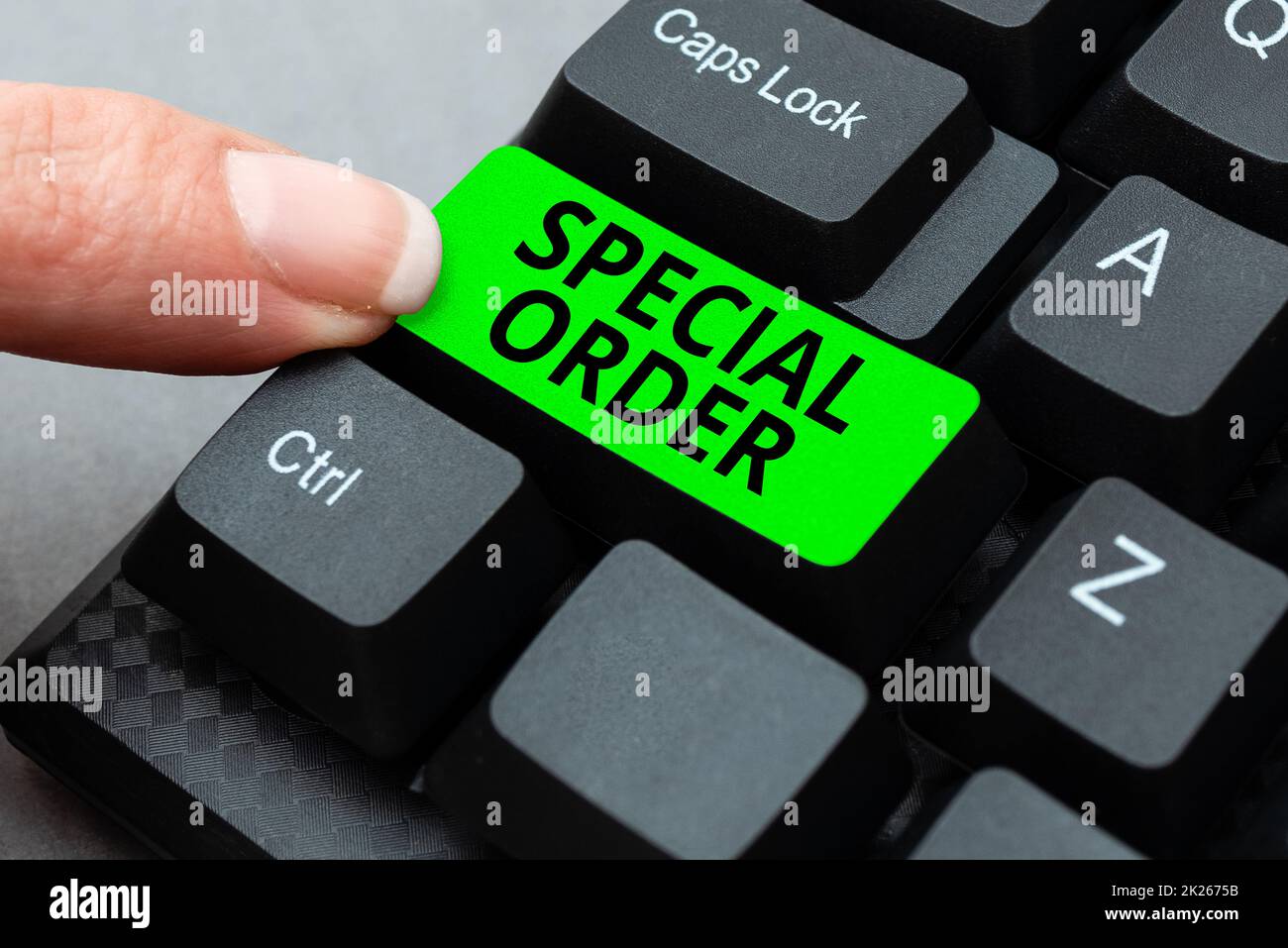 Text showing inspiration Special Order. Business approach Specific Item ...