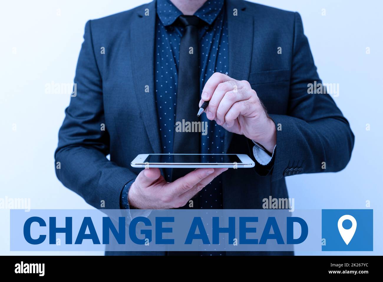 Inspiration showing sign Change Ahead. Internet Concept Some ...