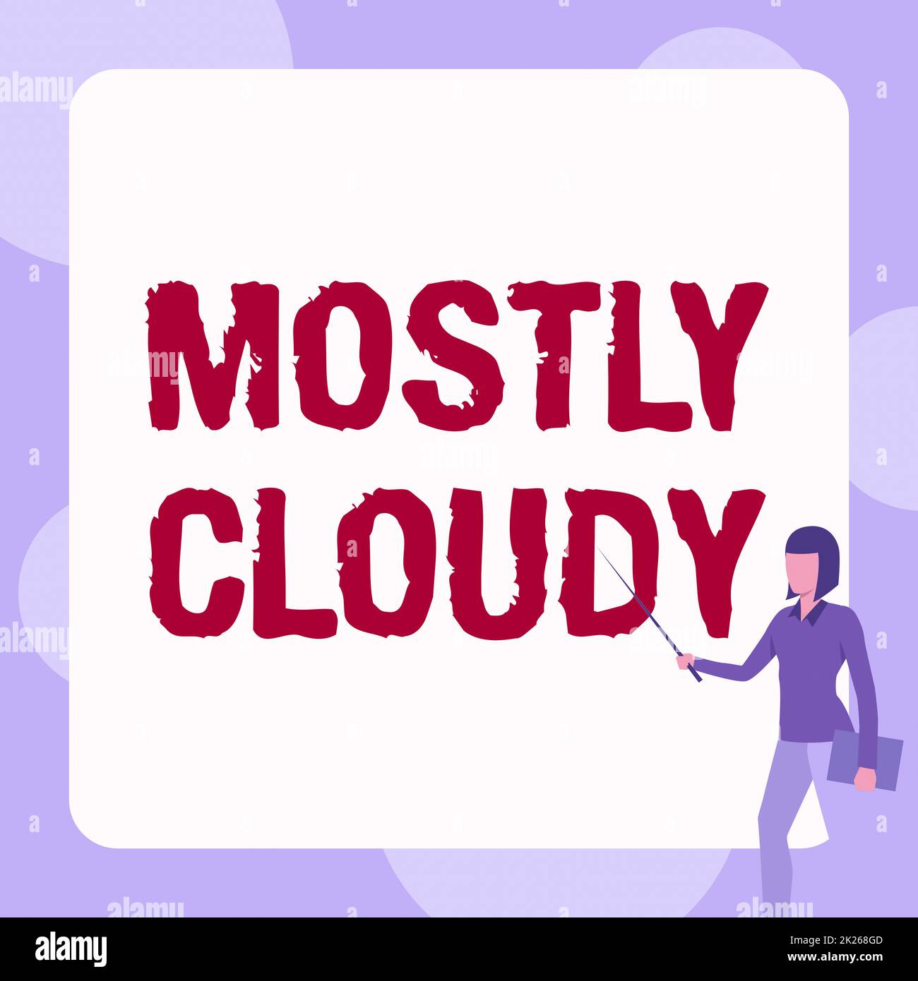 Text sign showing Mostly Cloudy. Business showcase Shadowy Vaporous ...