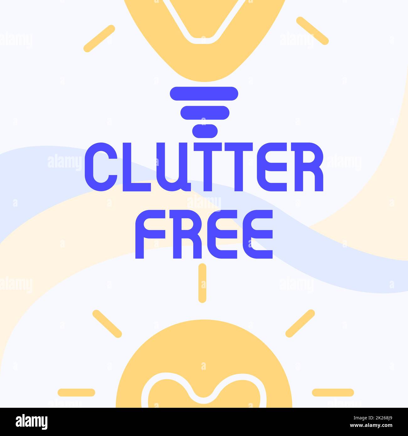 Sign displaying Clutter Free. Word Written on Well organized and ...