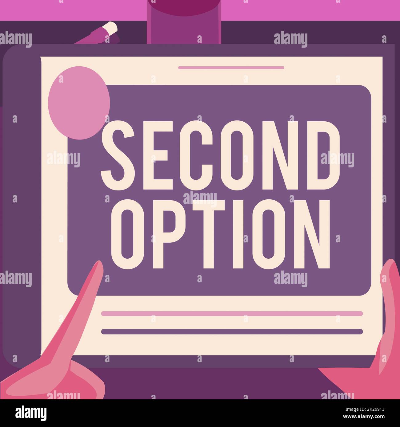 Inspiration showing sign Second Option. Conceptual photo Next Fiddle ...