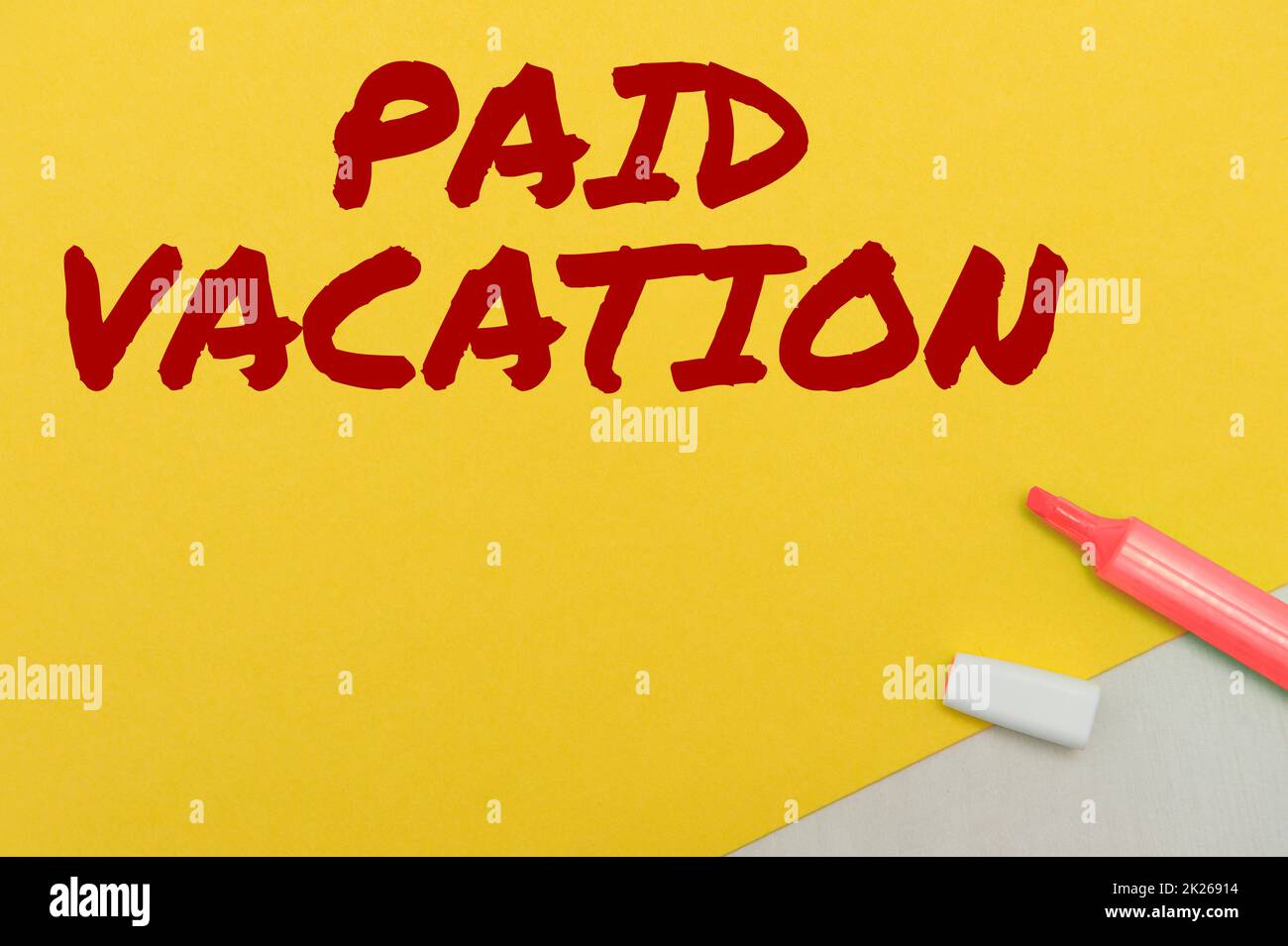 Hand writing sign Paid Vacation. Business idea Sabbatical Weekend Off ...