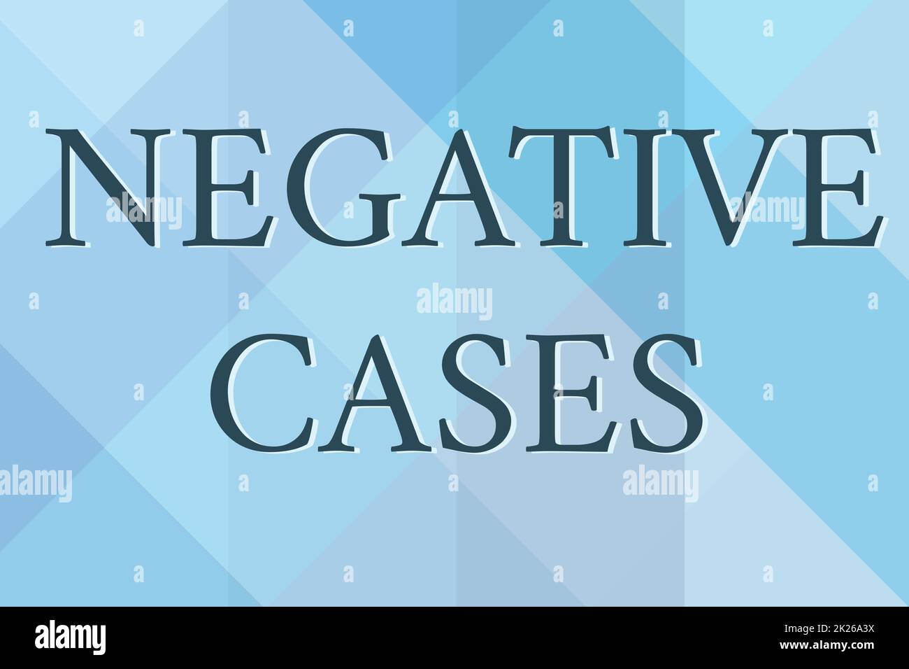 Sign displaying Negative Cases. Concept meaning circumstances or ...