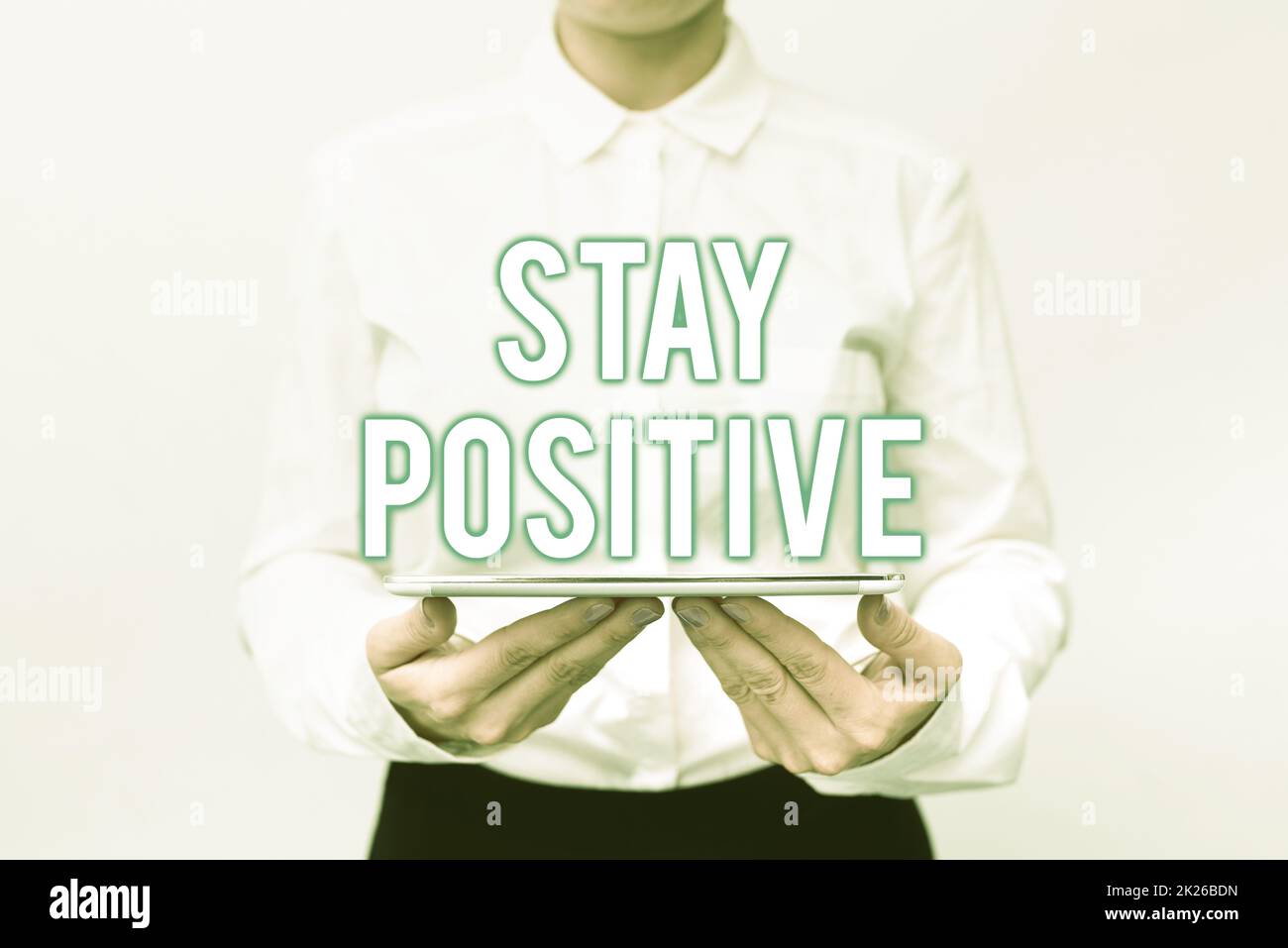 Hand writing sign Stay Positive. Business approach Engage in Uplifting ...