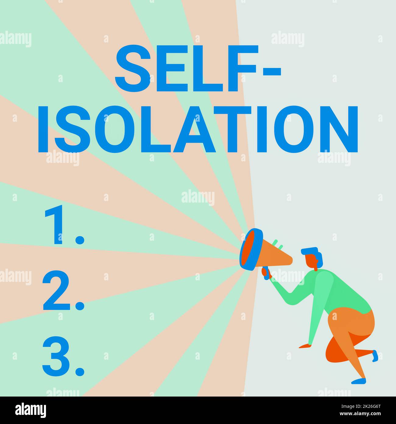 Conceptual caption Self Isolation. Business idea promoting infection ...