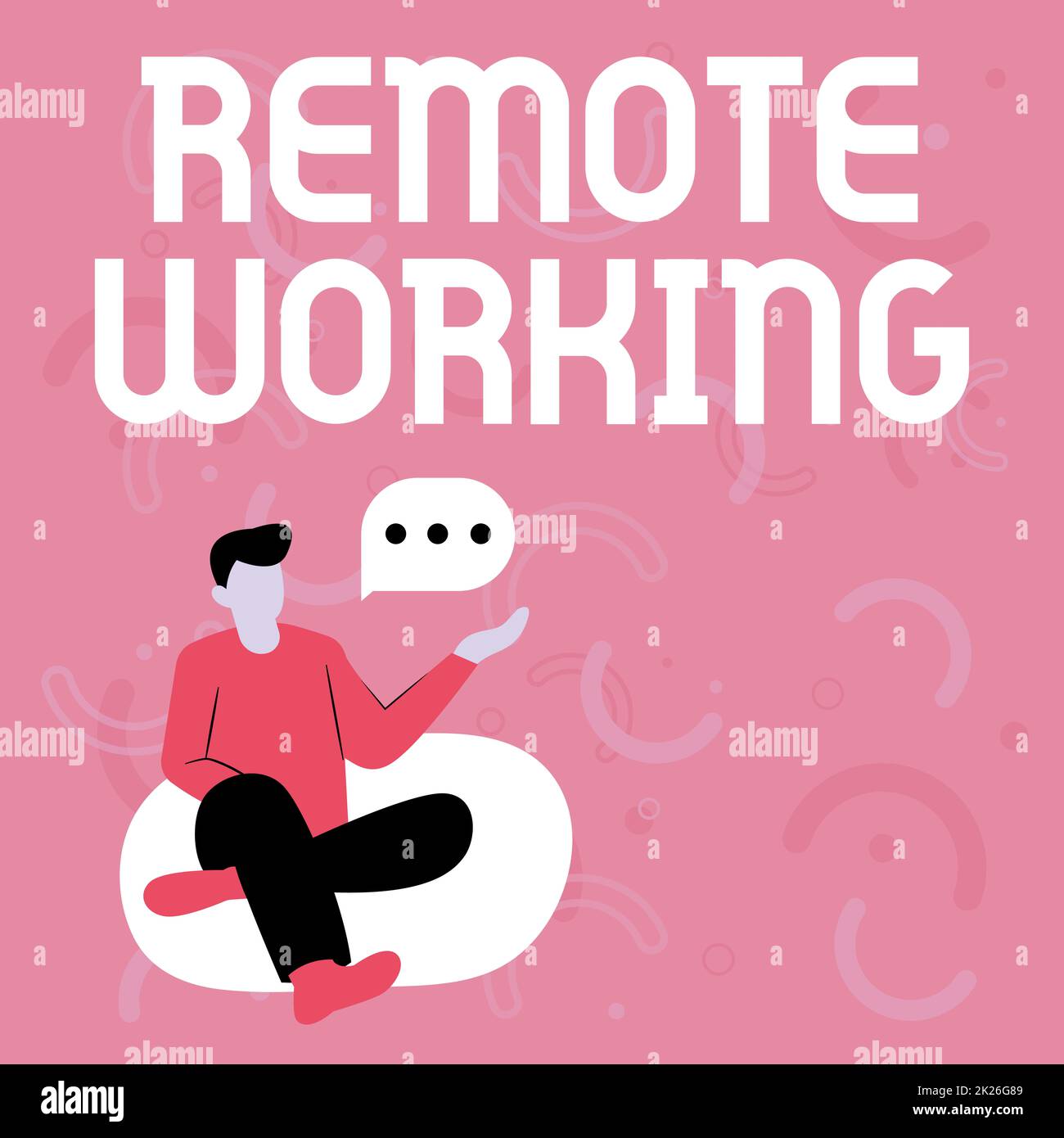 Handwriting text Remote Working. Business concept style that allows ...