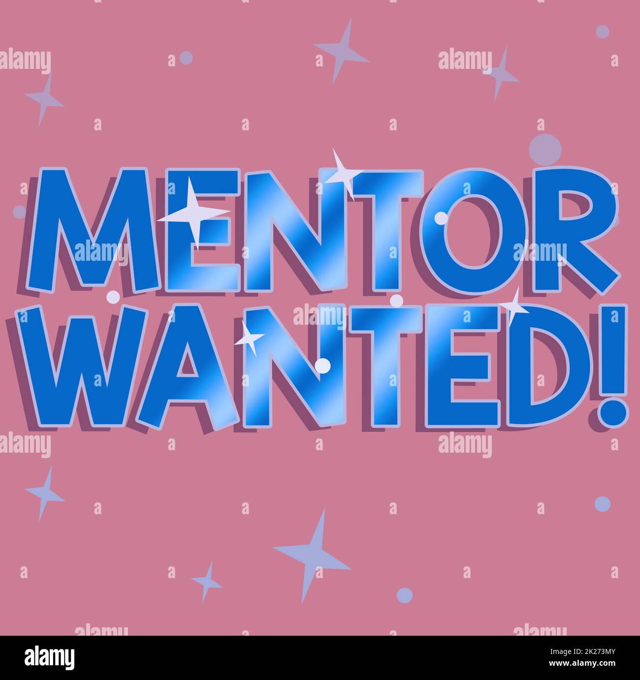 Text sign showing Mentor Wanted. Business showcase finding someone who ...