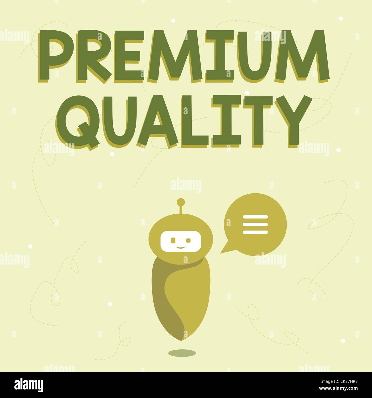 Conceptual caption Premium Quality. Business approach something or ...