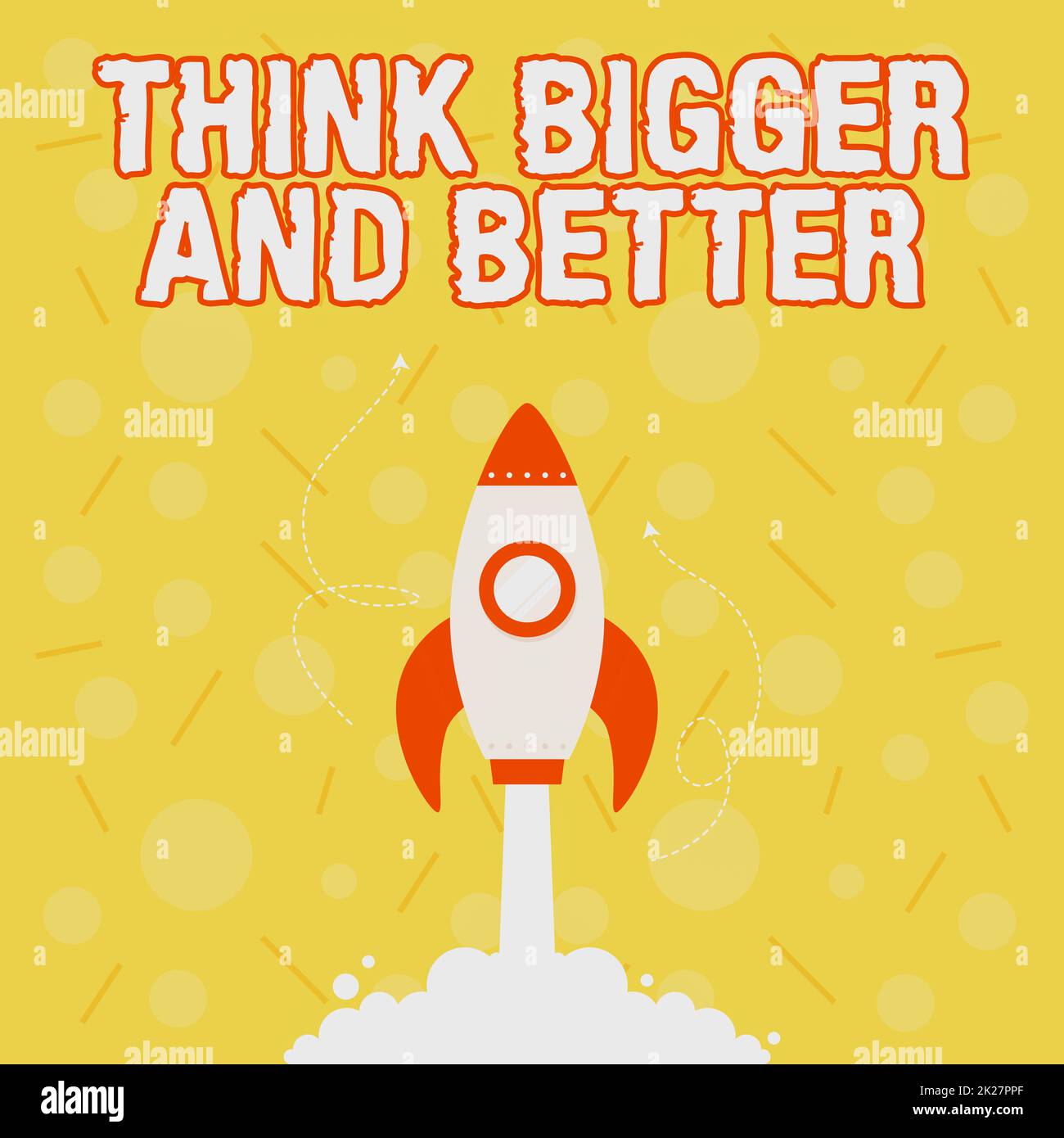 Conceptual display Think Bigger And Better. Business overview have plans to be very successful ...