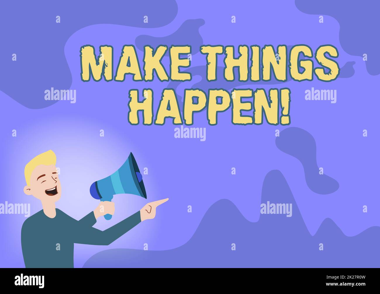 Text caption presenting Make Things Happen. Word for inspiration and ...