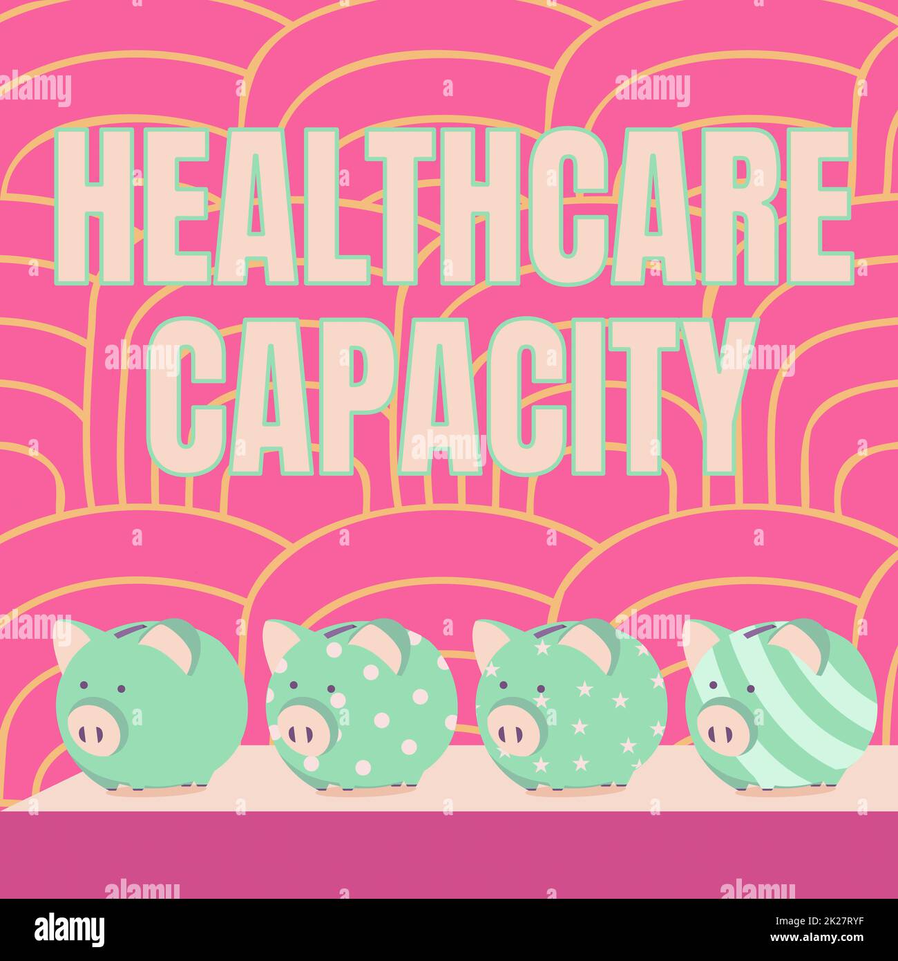 Sign displaying Healthcare Capacity. Word Written on maximum amount of ...