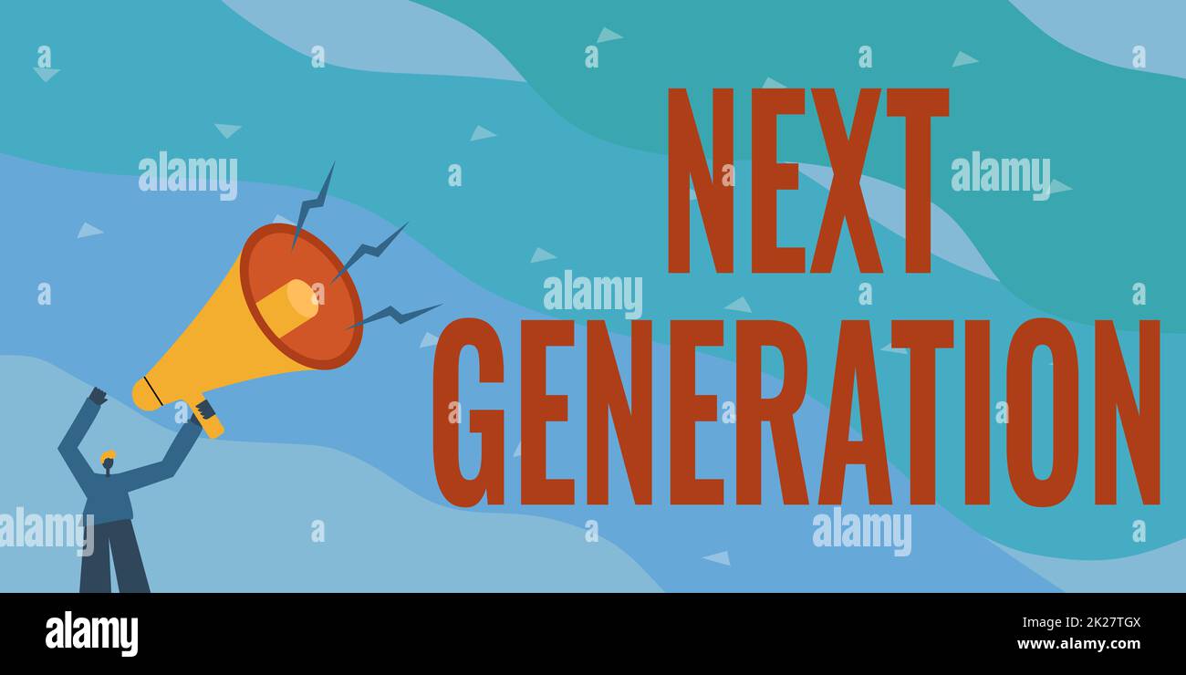 Hand writing sign Next Generation. Internet Concept product that has ...