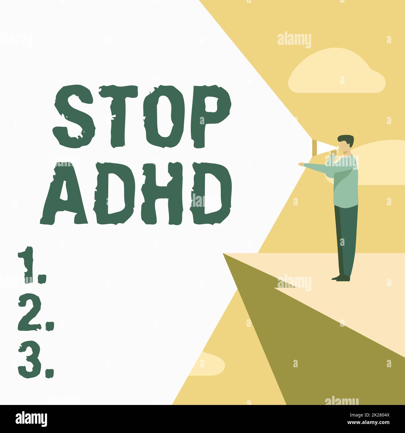 Conceptual display Stop Adhd. Business showcase Put at end the mental ...