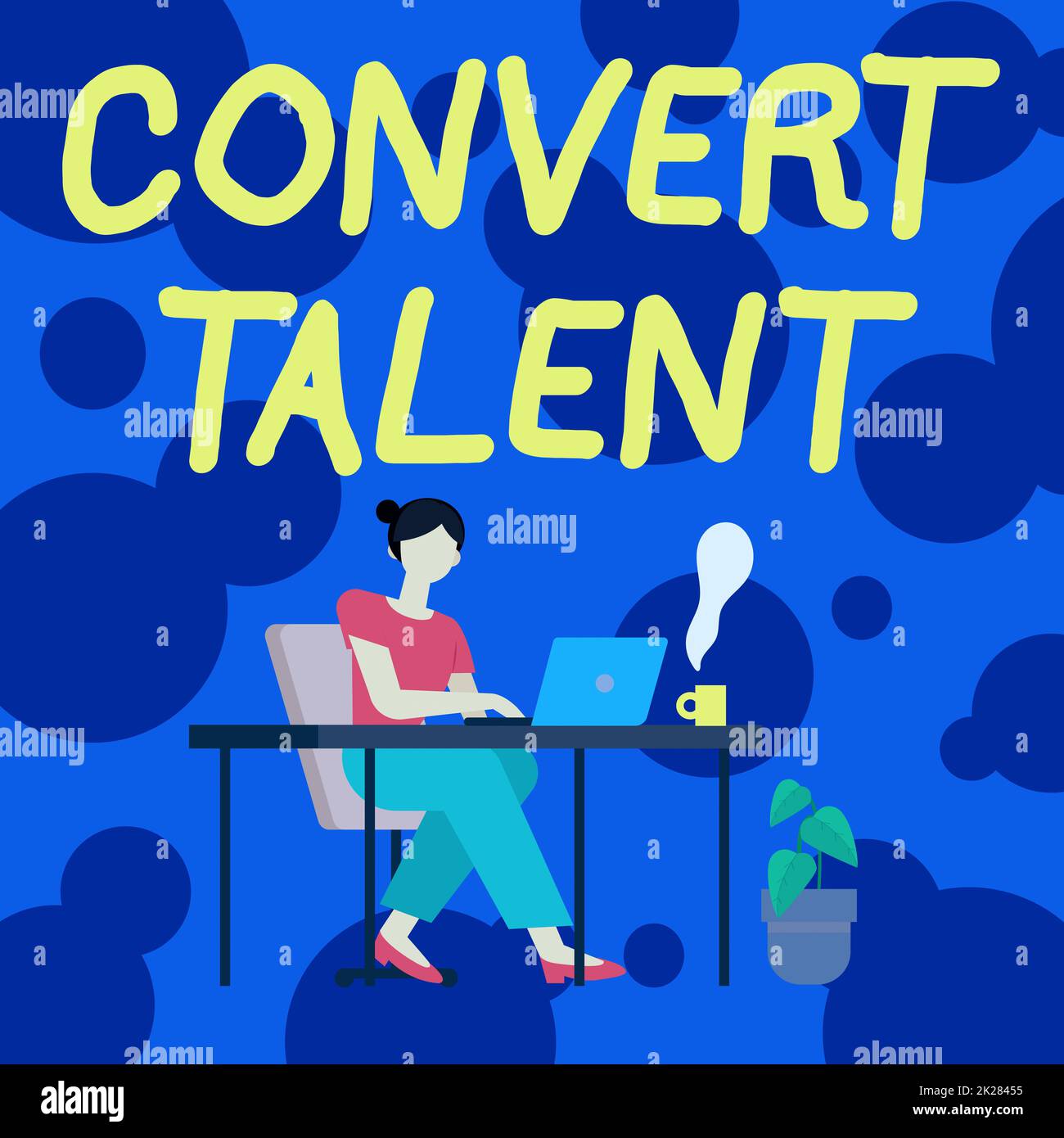 Inspiration showing sign Convert Talent. Business idea to bring over ...