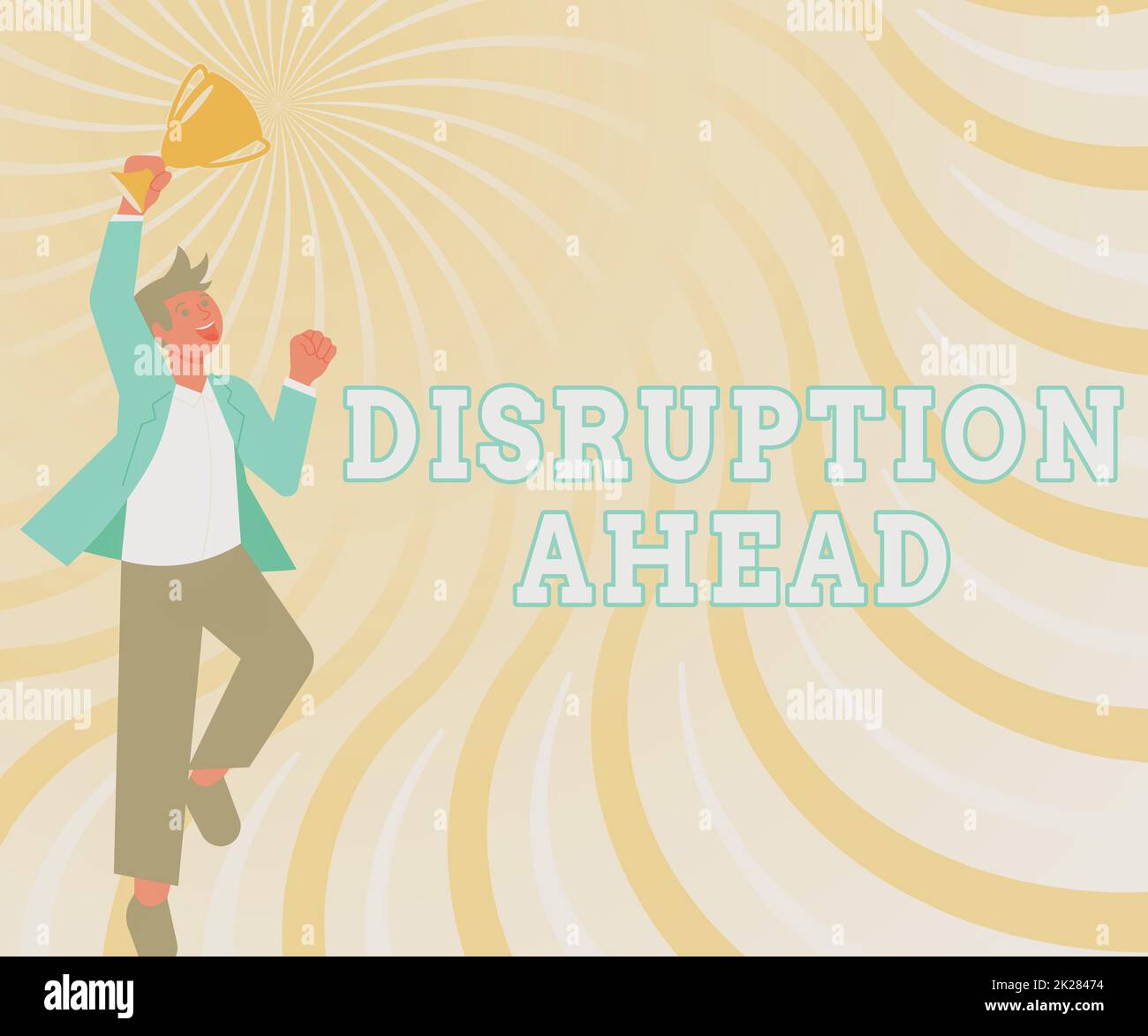 Text caption presenting Disruption Ahead. Business showcase ...