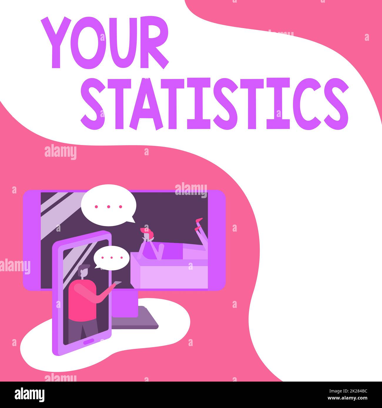 Text caption presenting Your Statistics. Internet Concept Your ...