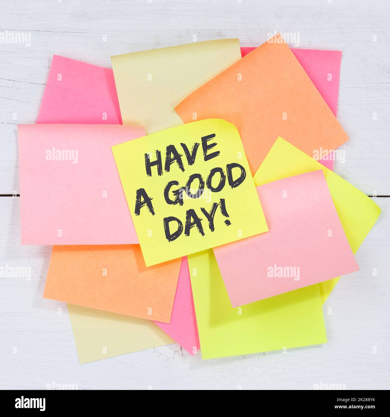 Have a good day nice wish work business concept desk note paper Stock ...