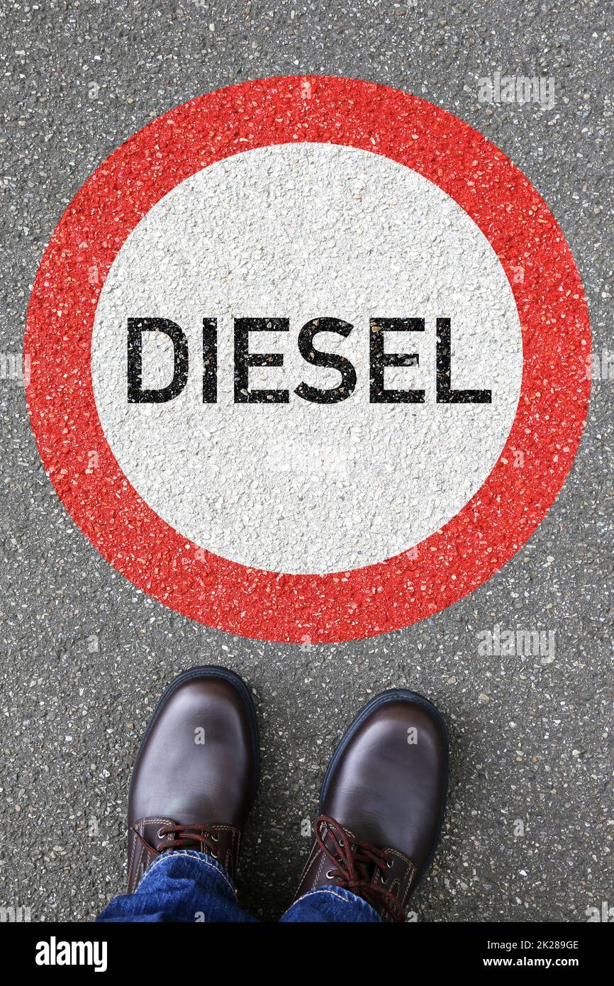 Man people Diesel driving ban road sign roadsign portrait format street ...