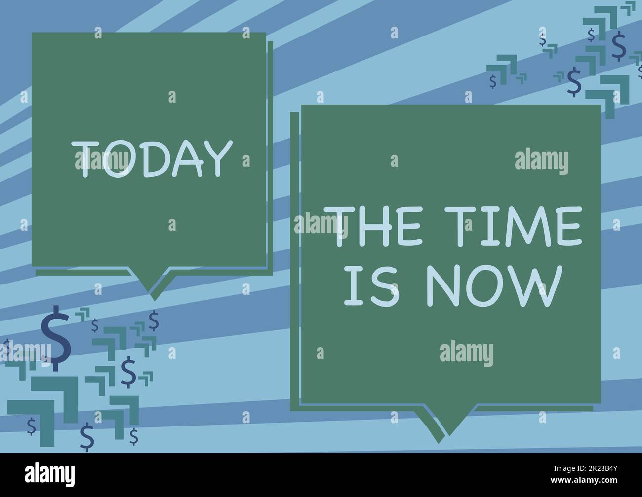 Conceptual caption The Time Is Now. Business concept encouraging ...