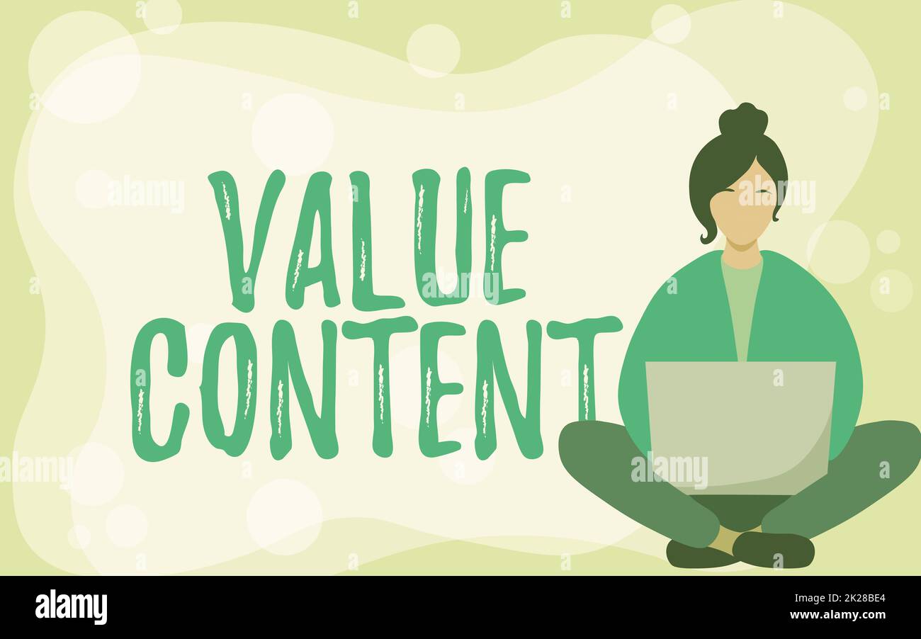 Text caption presenting Value Content. Concept meaning Value Content ...