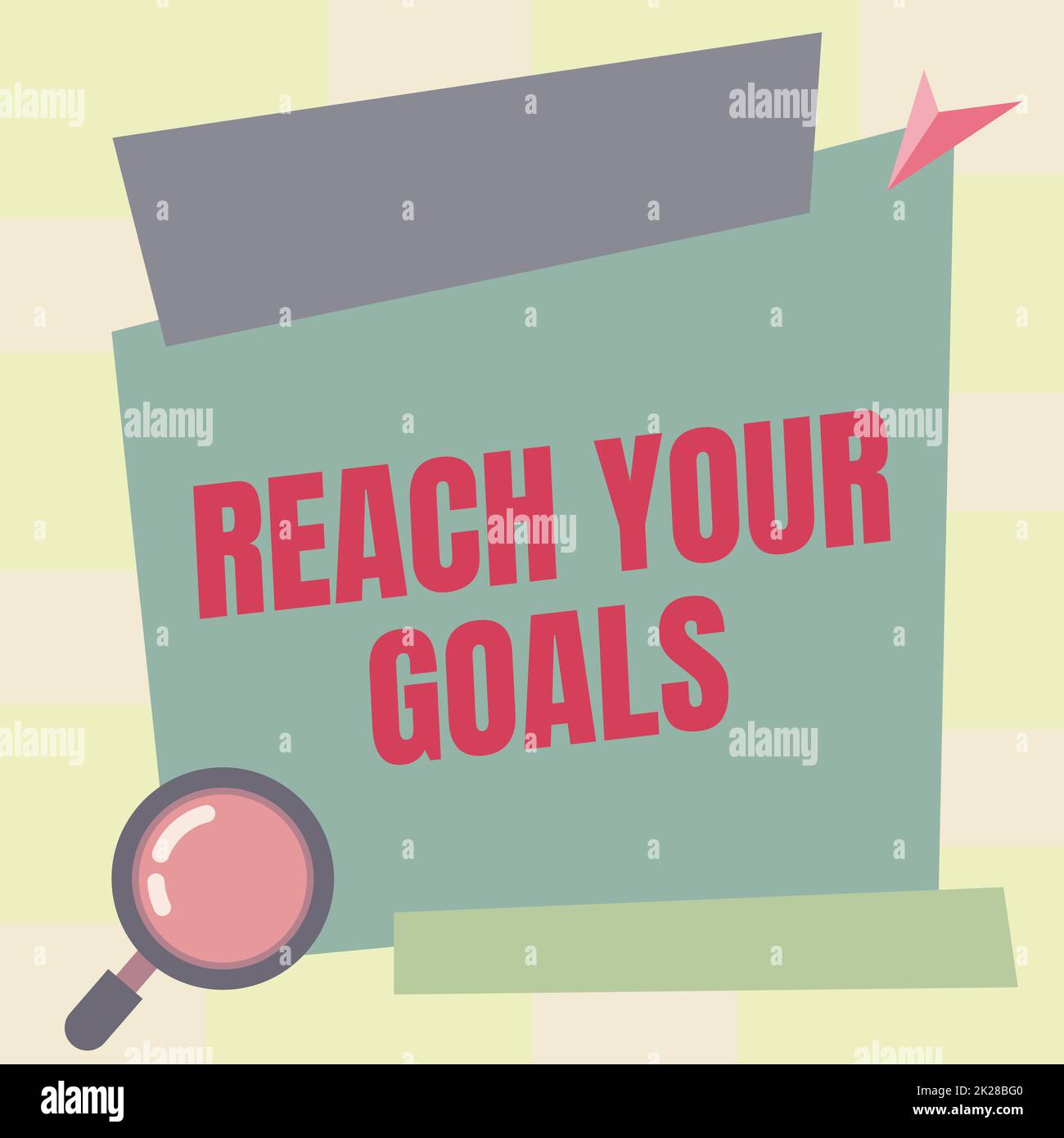 Text caption presenting Reach Your Goals. Business showcase achieve ...