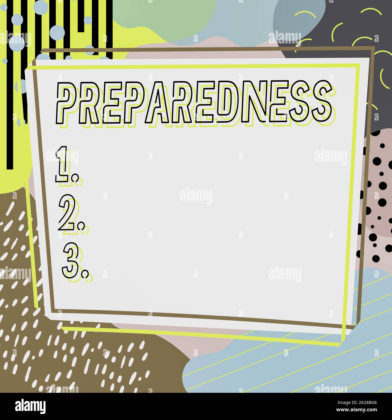 Sign displaying Preparedness. Internet Concept quality or state of ...
