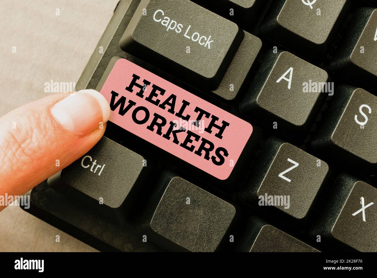 Conceptual caption Health Workers. Internet Concept showing whose job ...