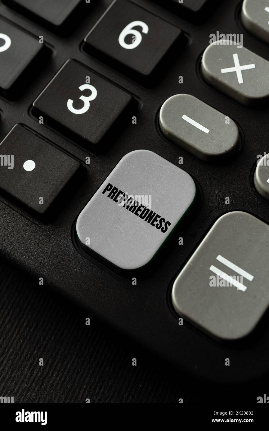 Handwriting text Preparedness. Conceptual photo quality or state of ...