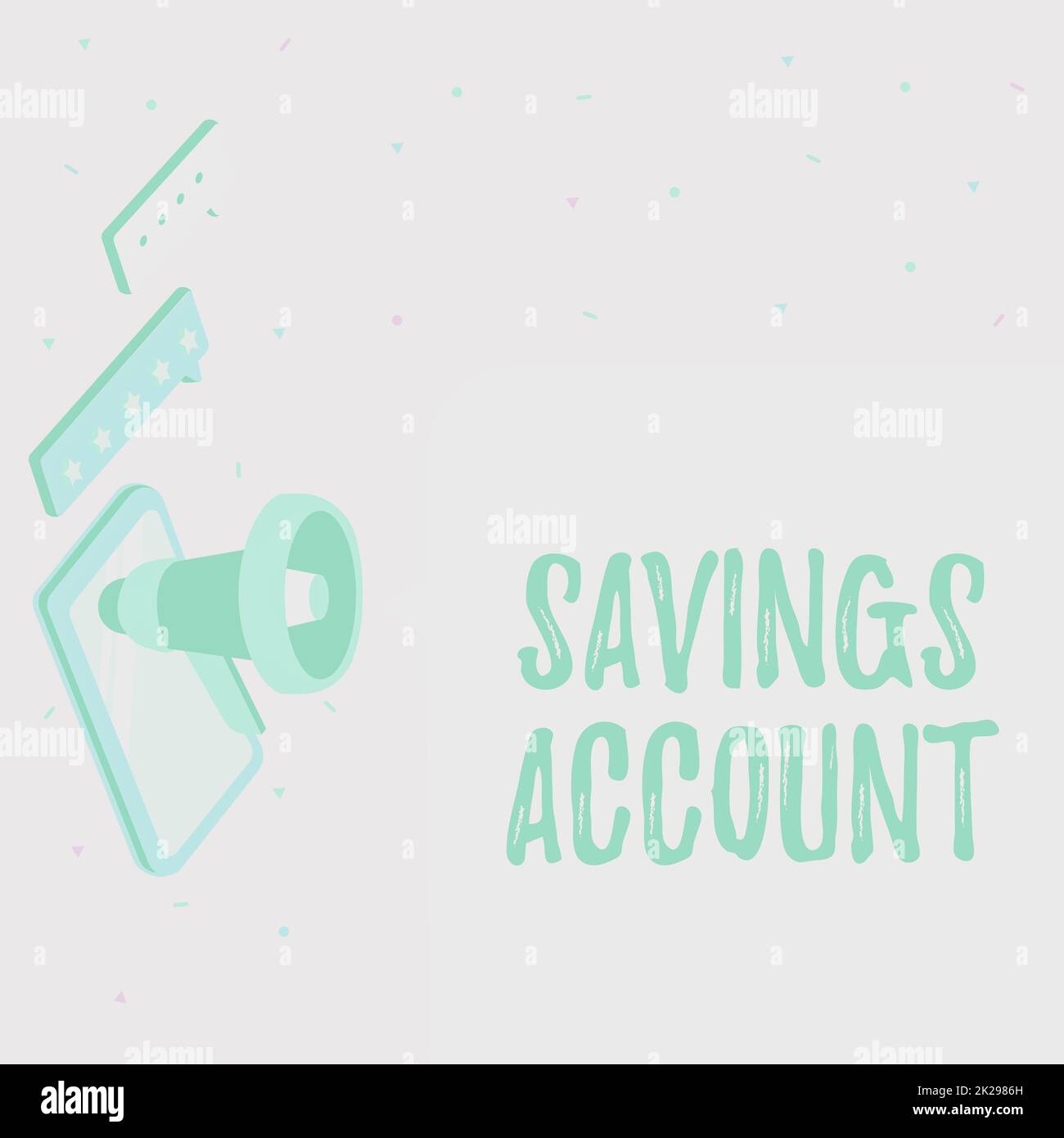 Sign displaying Savings Account. Word for an interestbearing deposit ...