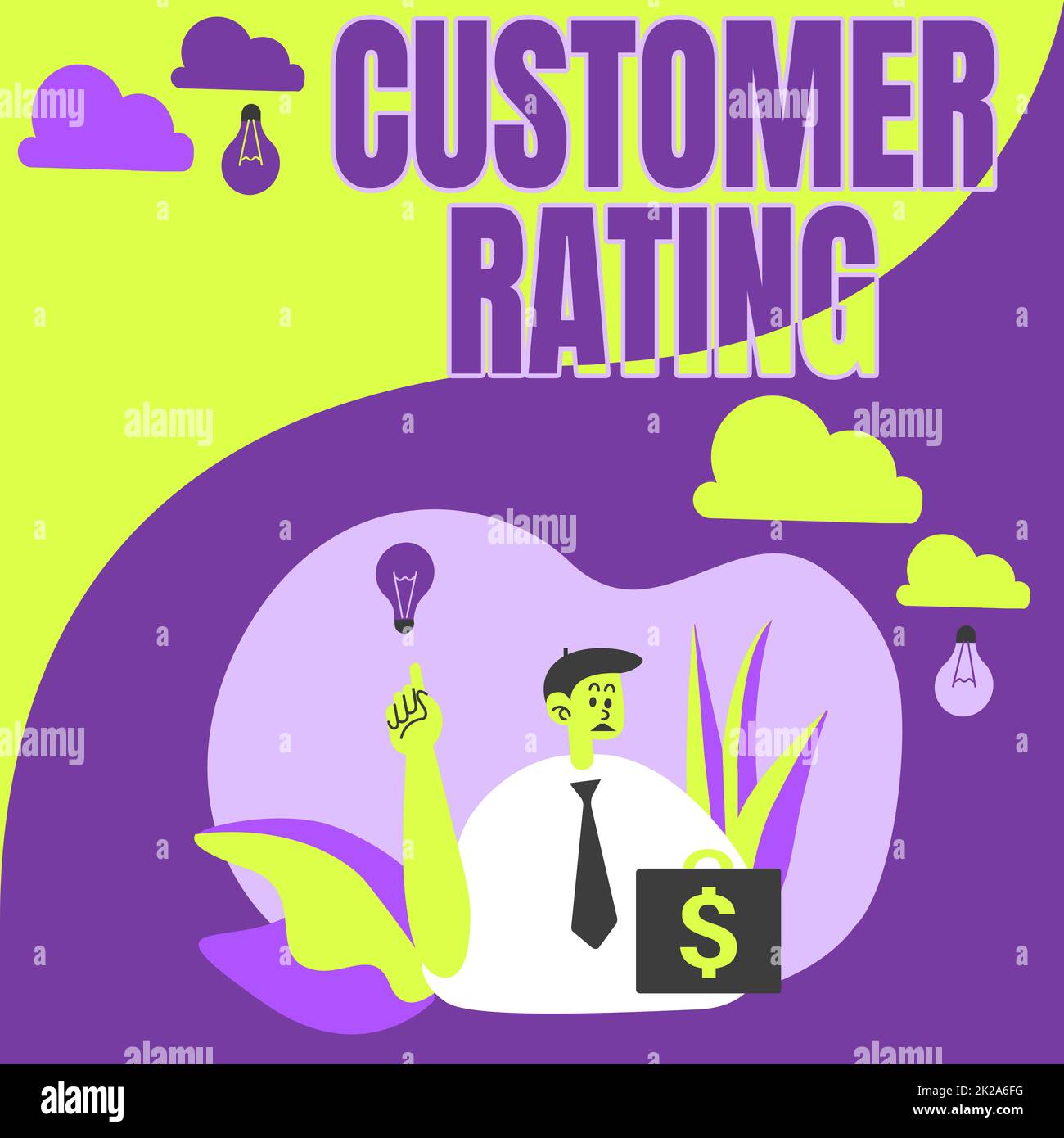 Sign displaying Customer Rating. Business showcase Each point of the ... Sign displaying Customer Rating. Business showcase Each point of the ...