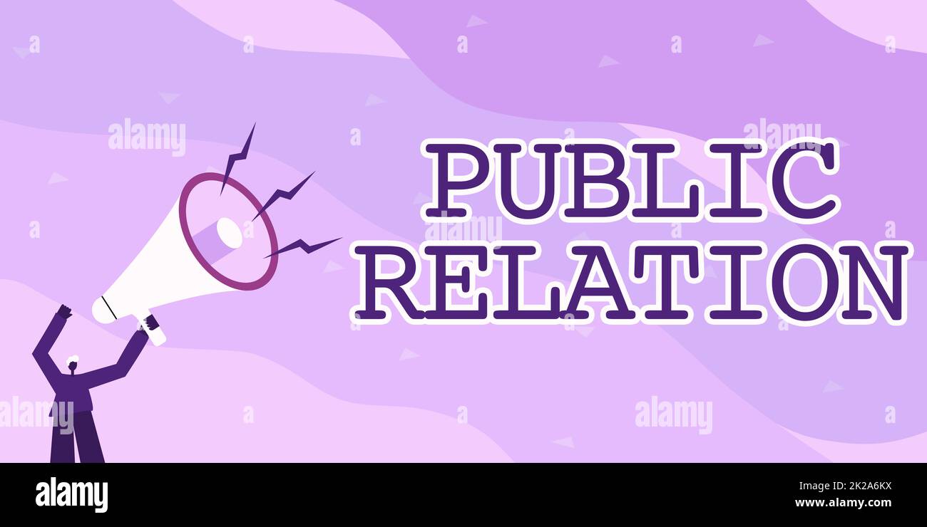Text showing inspiration Public Relation. Word Written on practice of ...