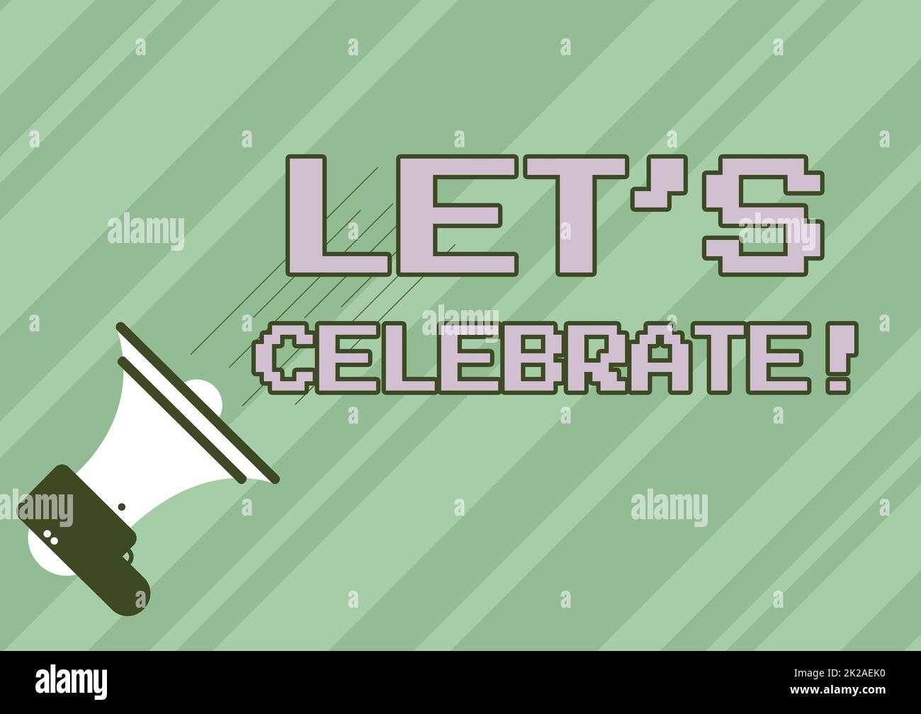 Text showing inspiration Lets Celebrate. Business concept to mark a ...