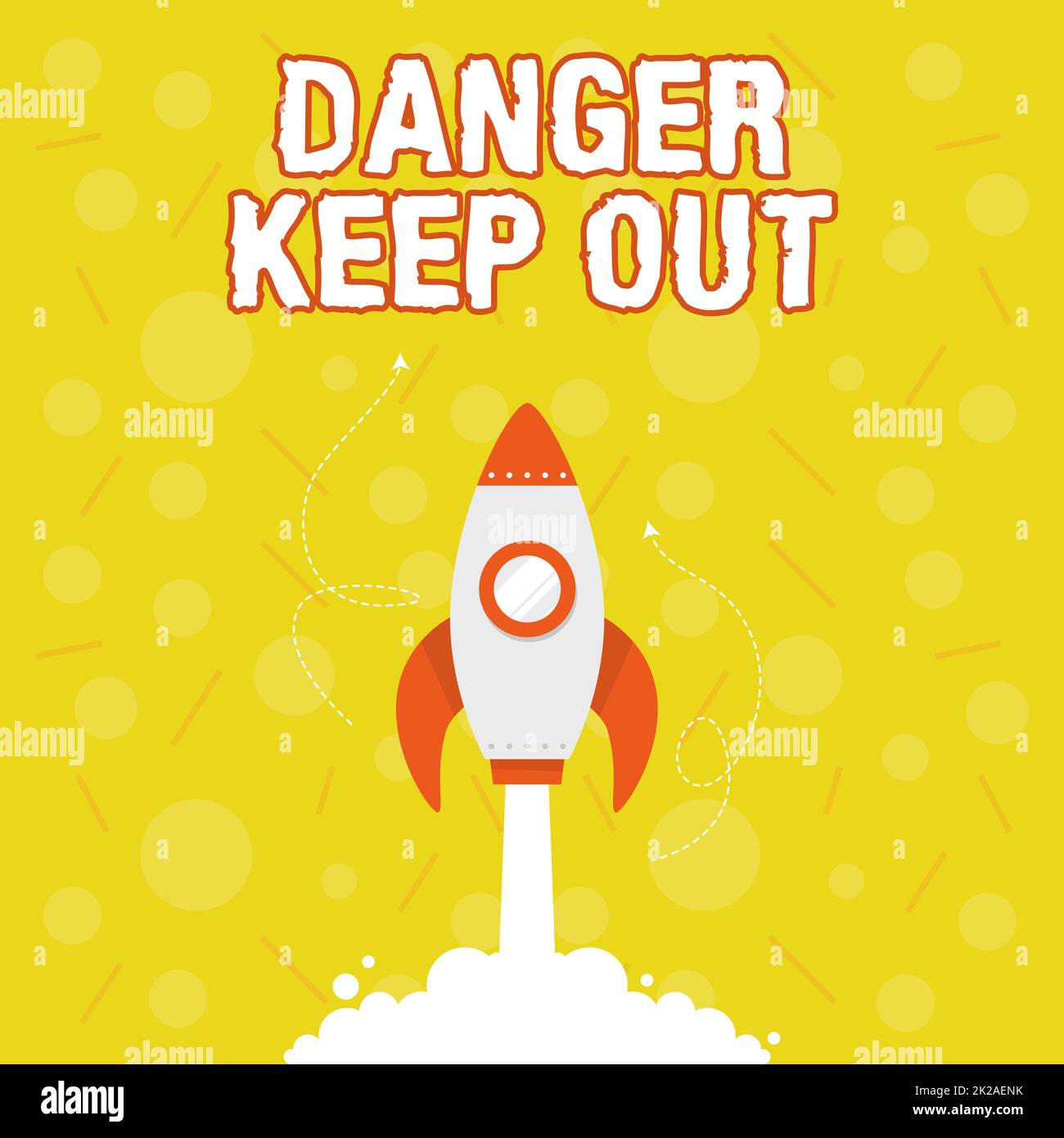 Text showing inspiration Danger Keep Out. Word for Warning Restriction ... Text showing inspiration Danger Keep Out. Word for Warning Restriction ...