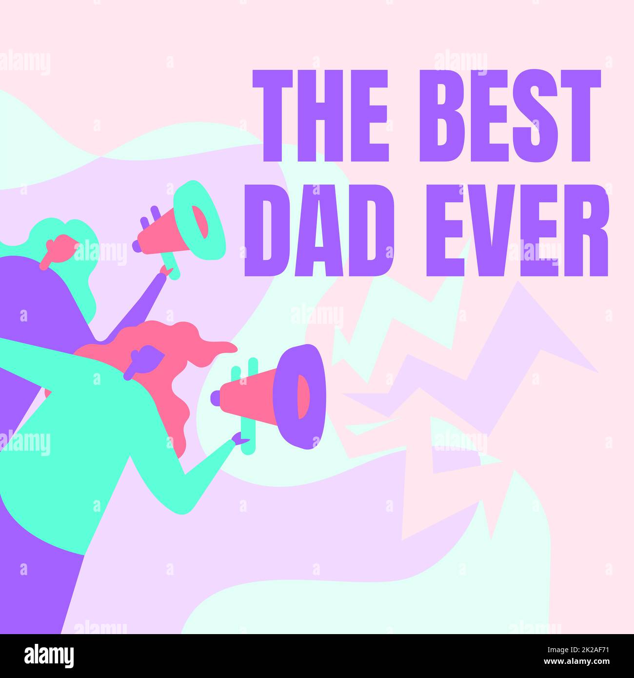 Hand writing sign The Best Dad Ever. Conceptual photo used to ...