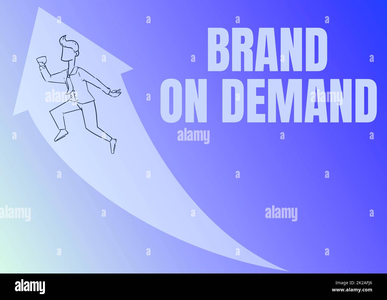 Conceptual caption Brand On Demand. Business approach Intelligence ...