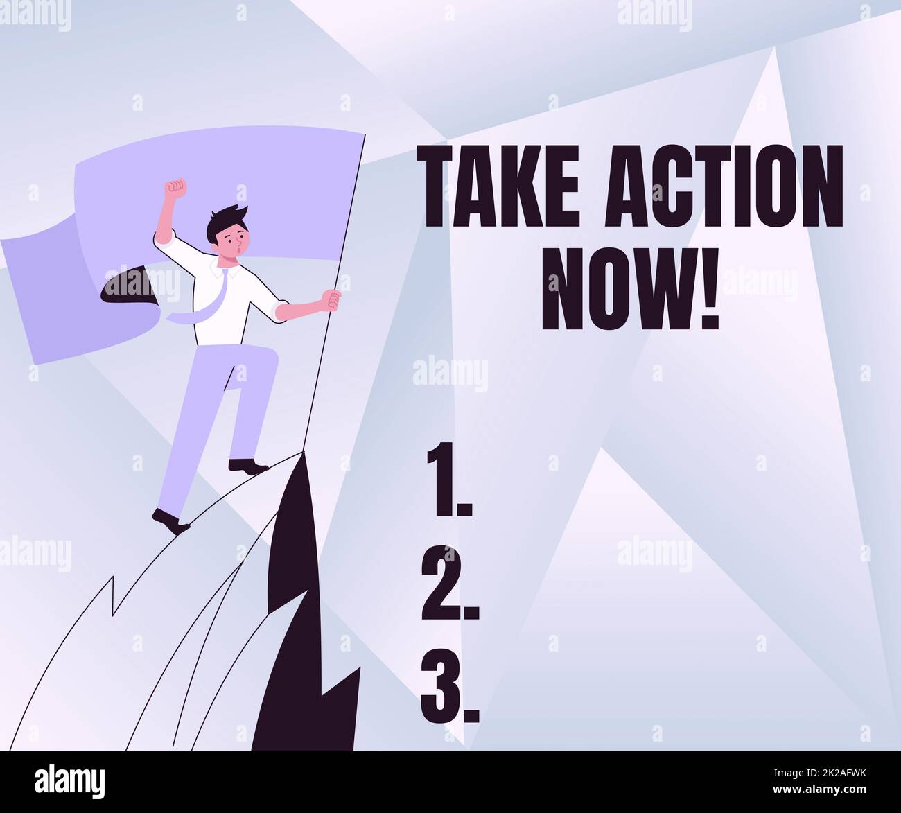 Conceptual display Take Action Now. Business showcase Do it now ...