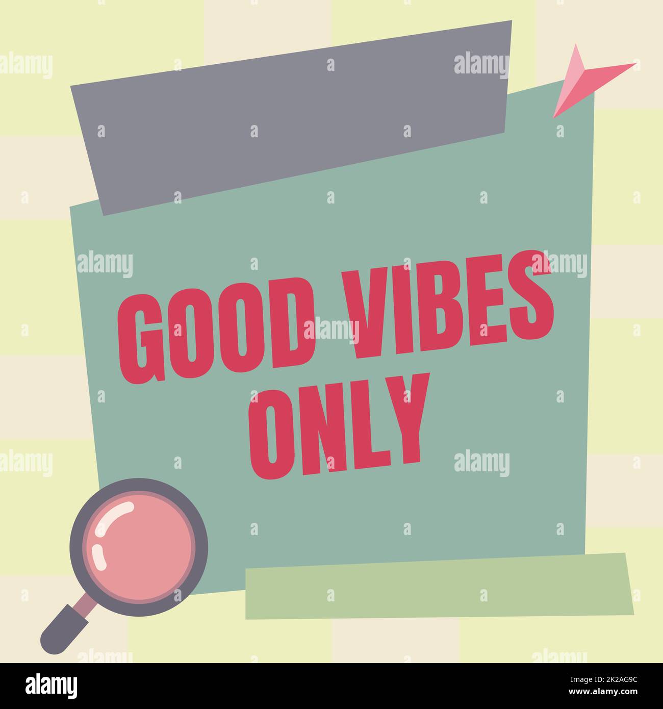 Handwriting text Good Vibes Only, Business approach a positive way of ...