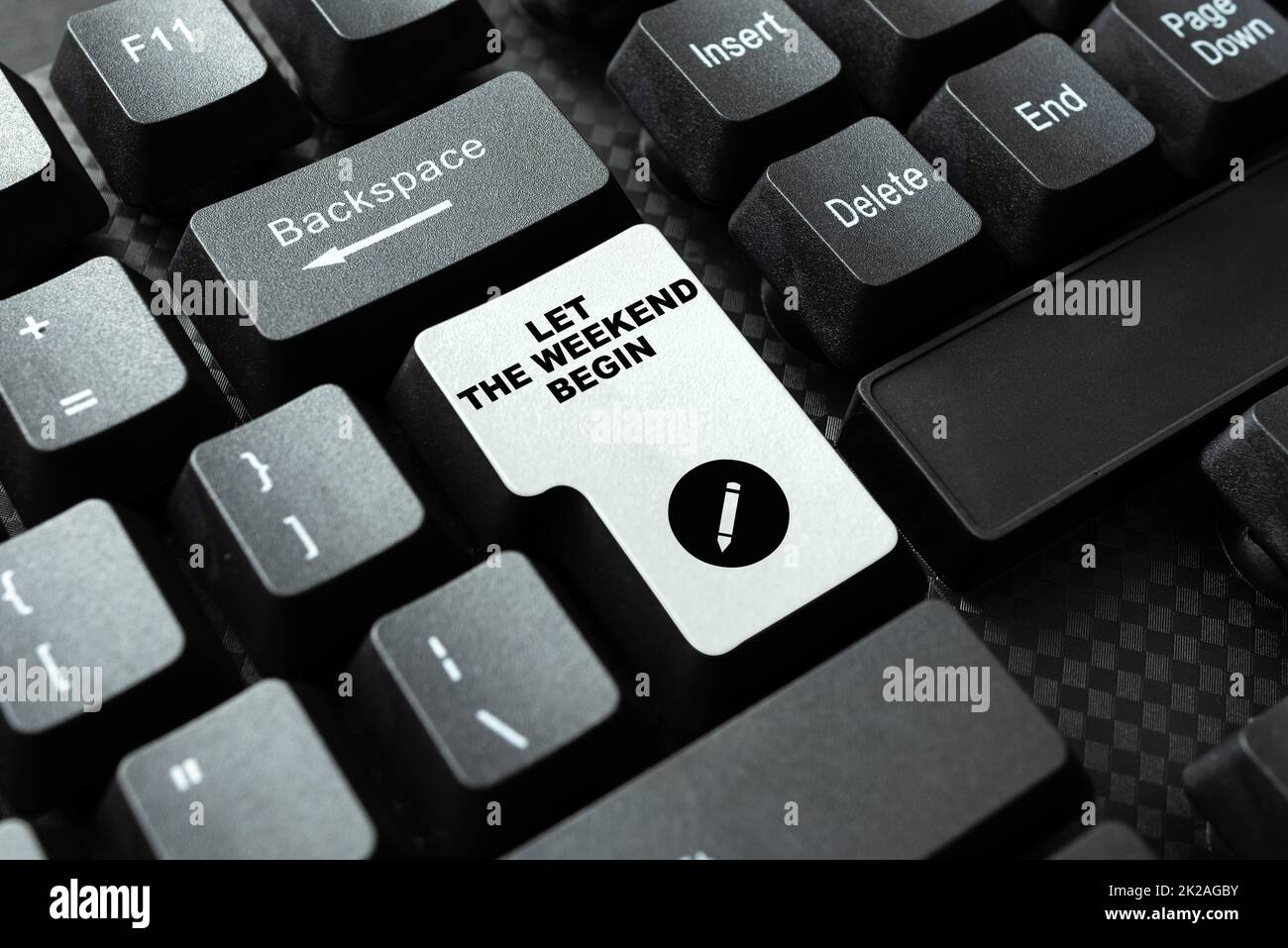 Sign displaying Let The Weekend Begin. Business concept happy Saturday ...