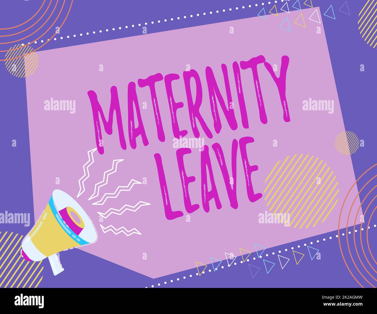 Sign displaying Maternity Leave, Business overview the leave of absence ...