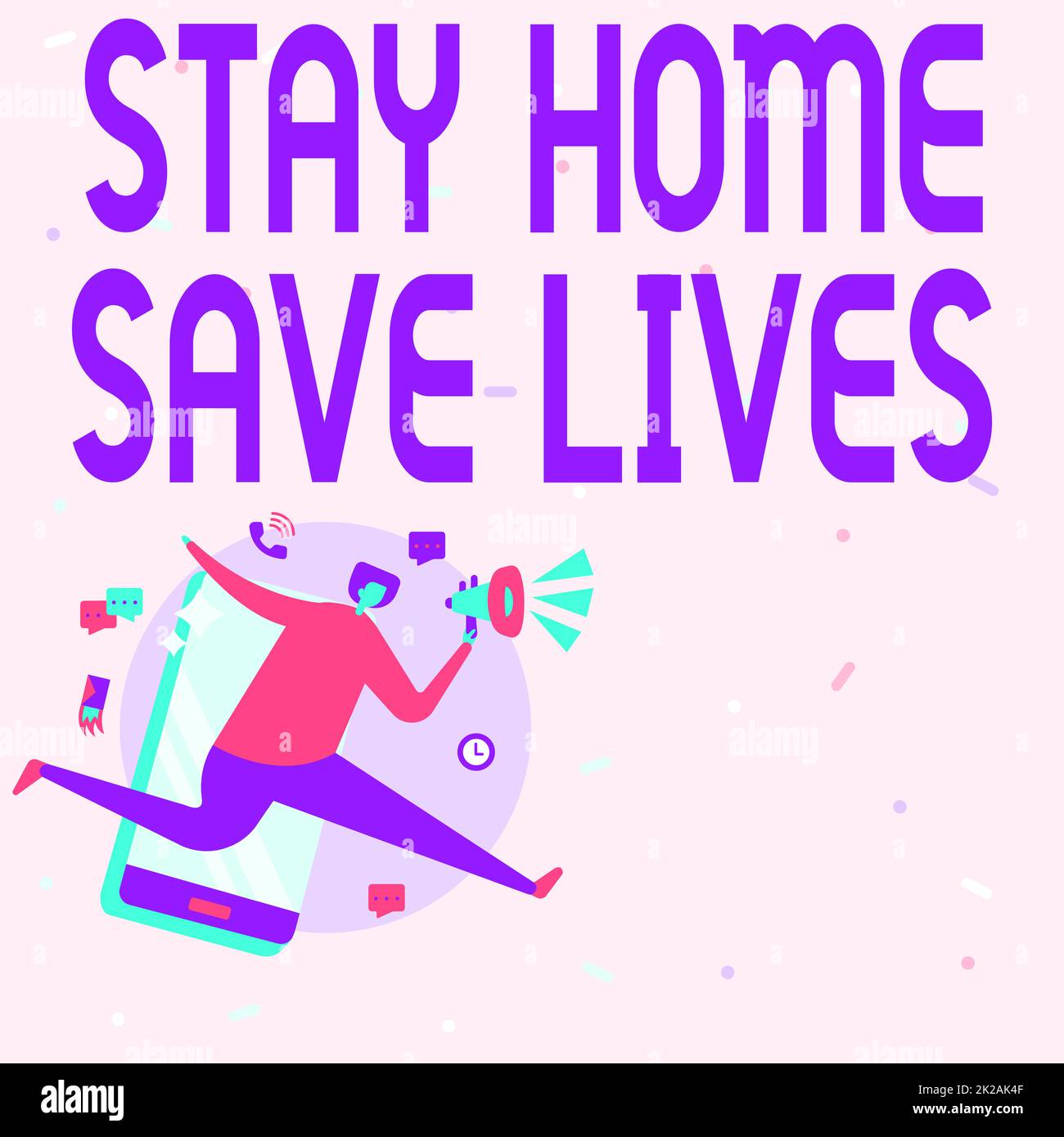 Text showing inspiration Stay Home Save Lives, Business idea lessen the ...