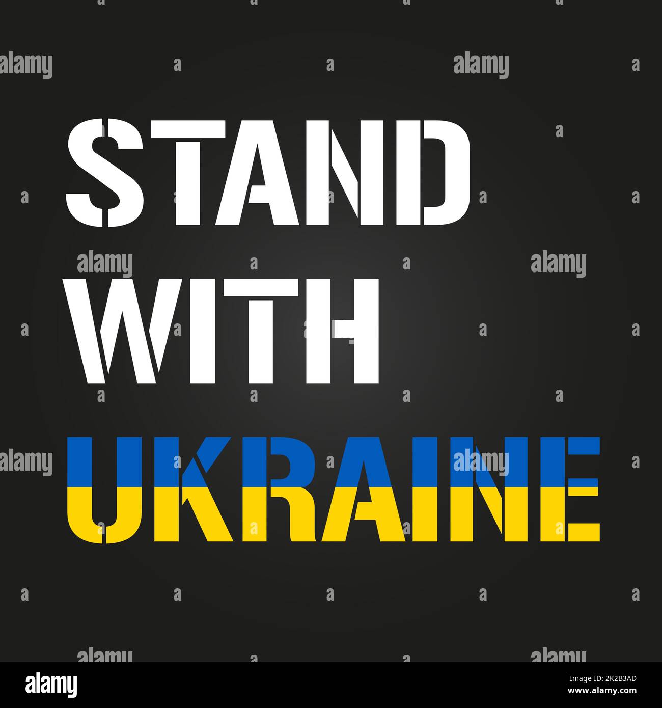 Stand With Ukraine slogan. Concept save Ukraine from Russia and please ...