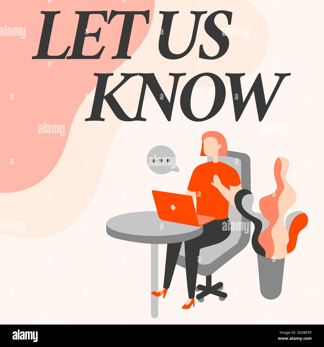 Conceptual display Let Us Know, Business overview to make or allow an ...